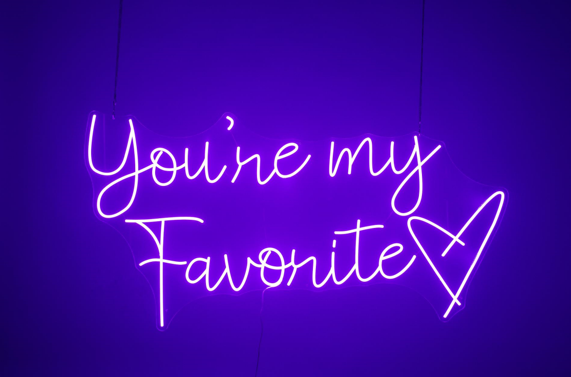 Your are my favorite-Neon Signs – Zen Neon